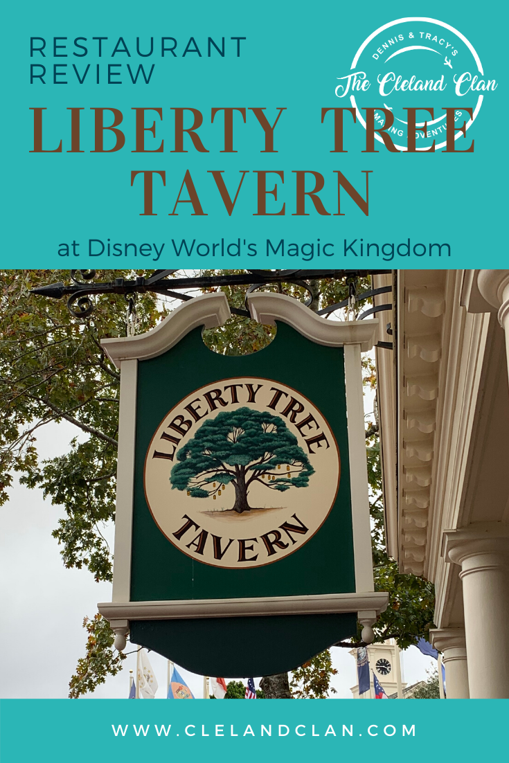 Disney's Liberty Tree Tavern Dinner Review - The Cleland Clan
